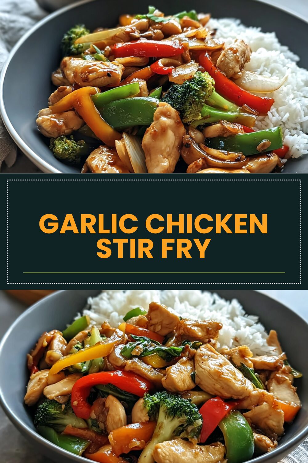 Garlic Chicken Stir Fry Recipe With Crisp Veggies And Sauce