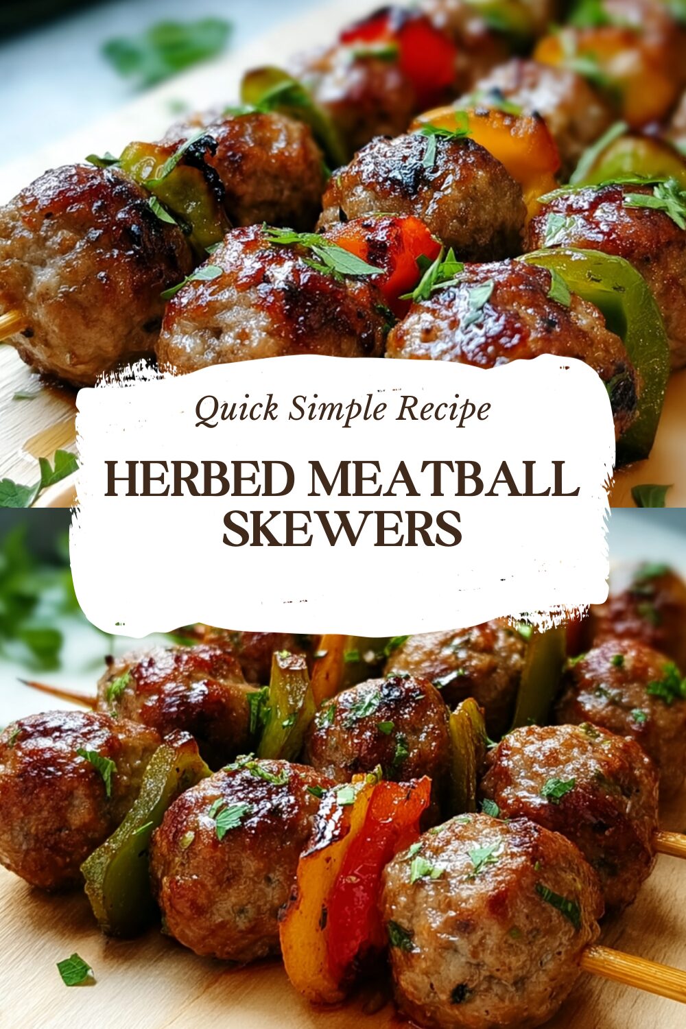 Herbed Meatball Skewers Recipe For Quick Tasty Meals