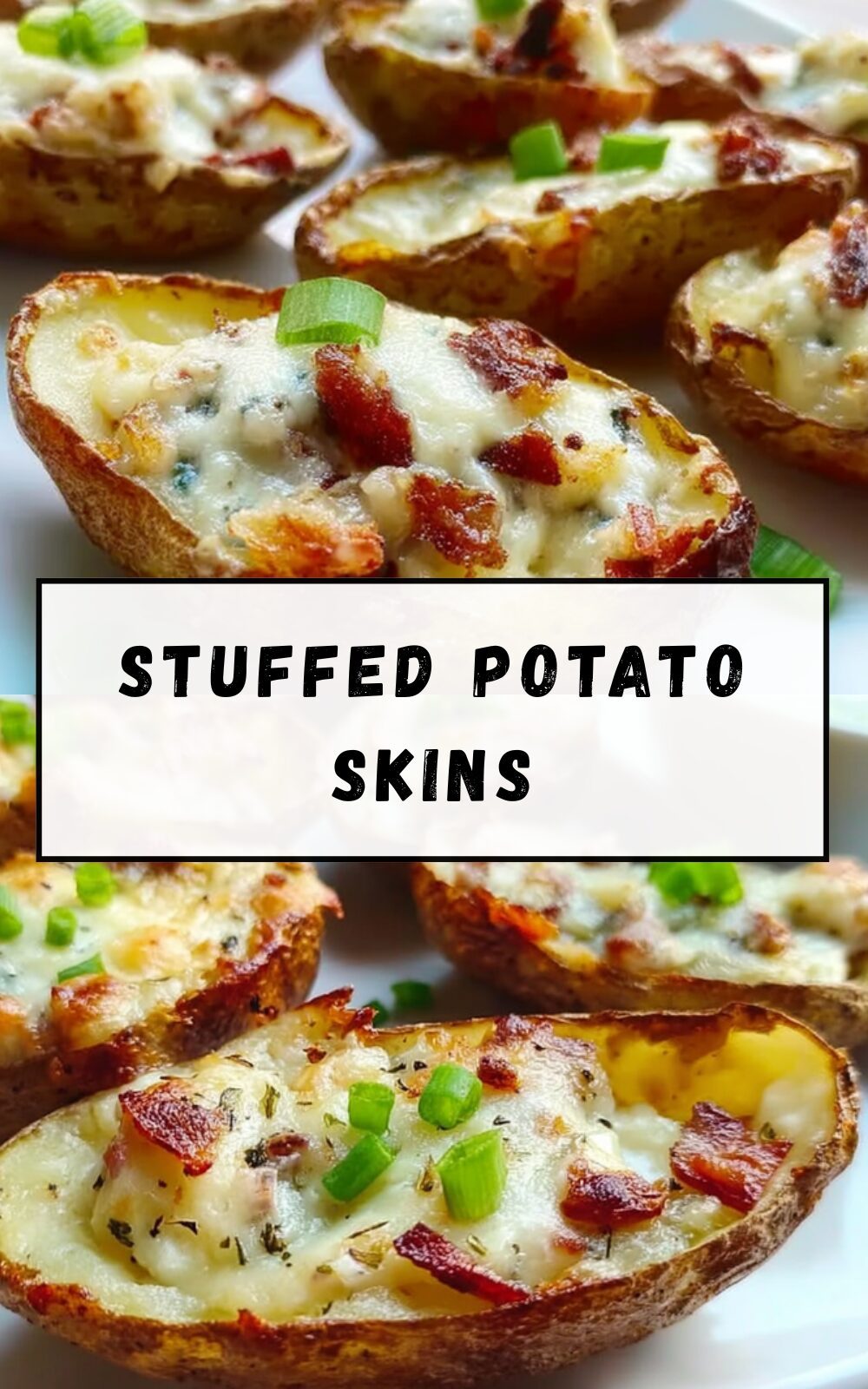 Stuffed Potato Skins Recipe Crispy Cheesy Toppings